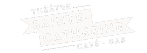 Théâtre Sainte-Catherine Café & Bar